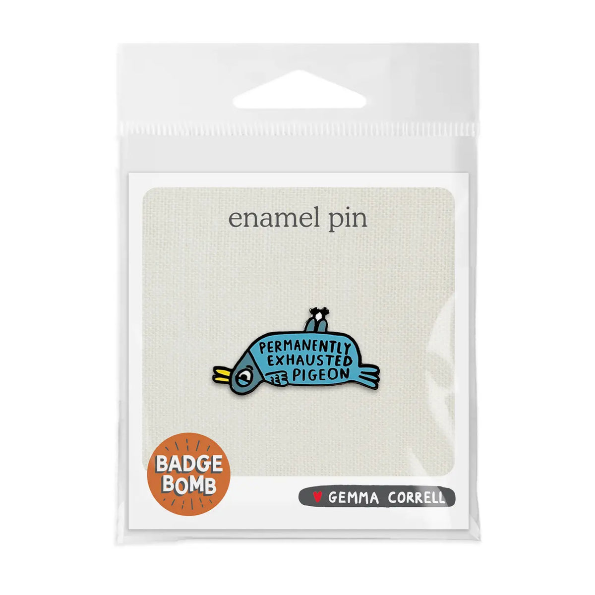 Enamel Pin: Permanently Exhausted Pigeon – Growing Tree Toys